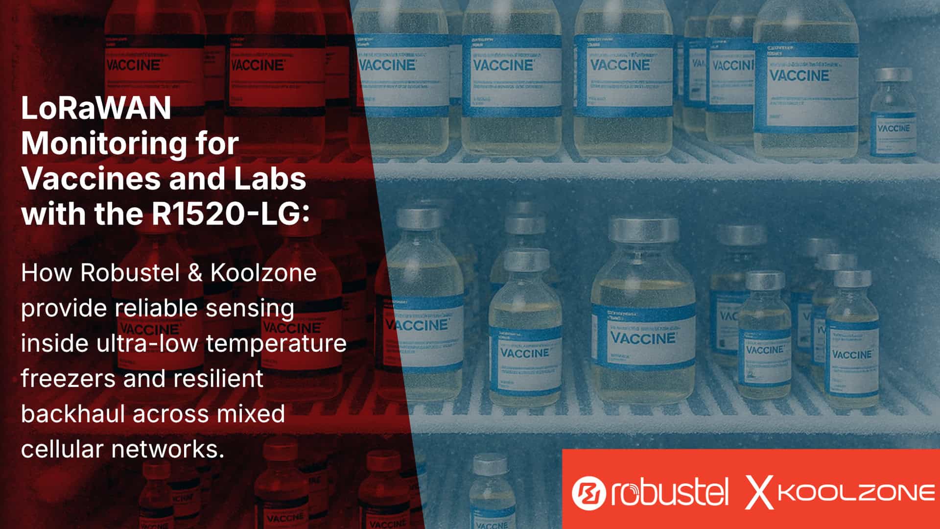 R1520-LG LoRaWAN Gateway for Vaccine Cold-Chain Monitoring